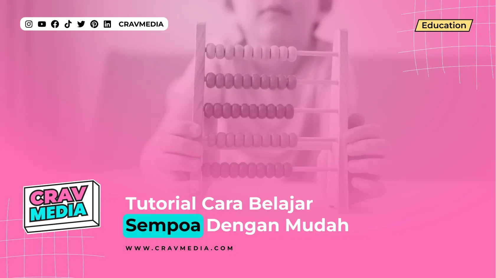 Tutorial Cara Belajar Sempoa Dengan Mudah - Cravmedia